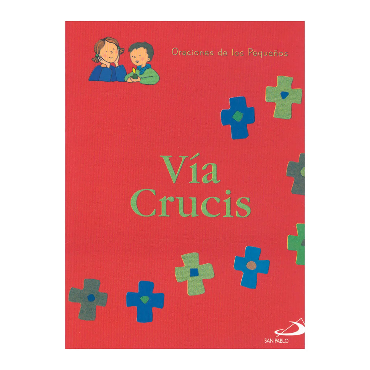 VÍA CRUCIS - ORACIONES DE LOS PEQUEÑOS – Librería San Pablo Argentina