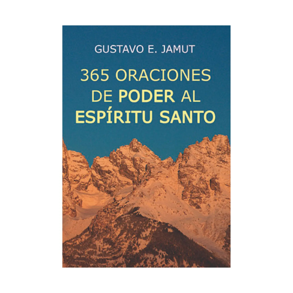 365 Oraciones de poder al Espíritu Santo – Librería San Pablo Argentina