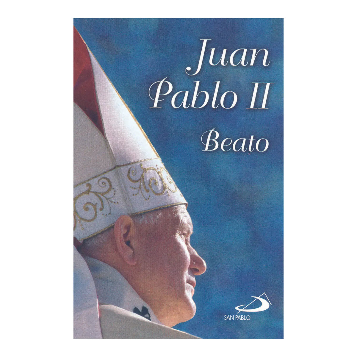 JUAN PABLO II - BEATO – Librería San Pablo Argentina