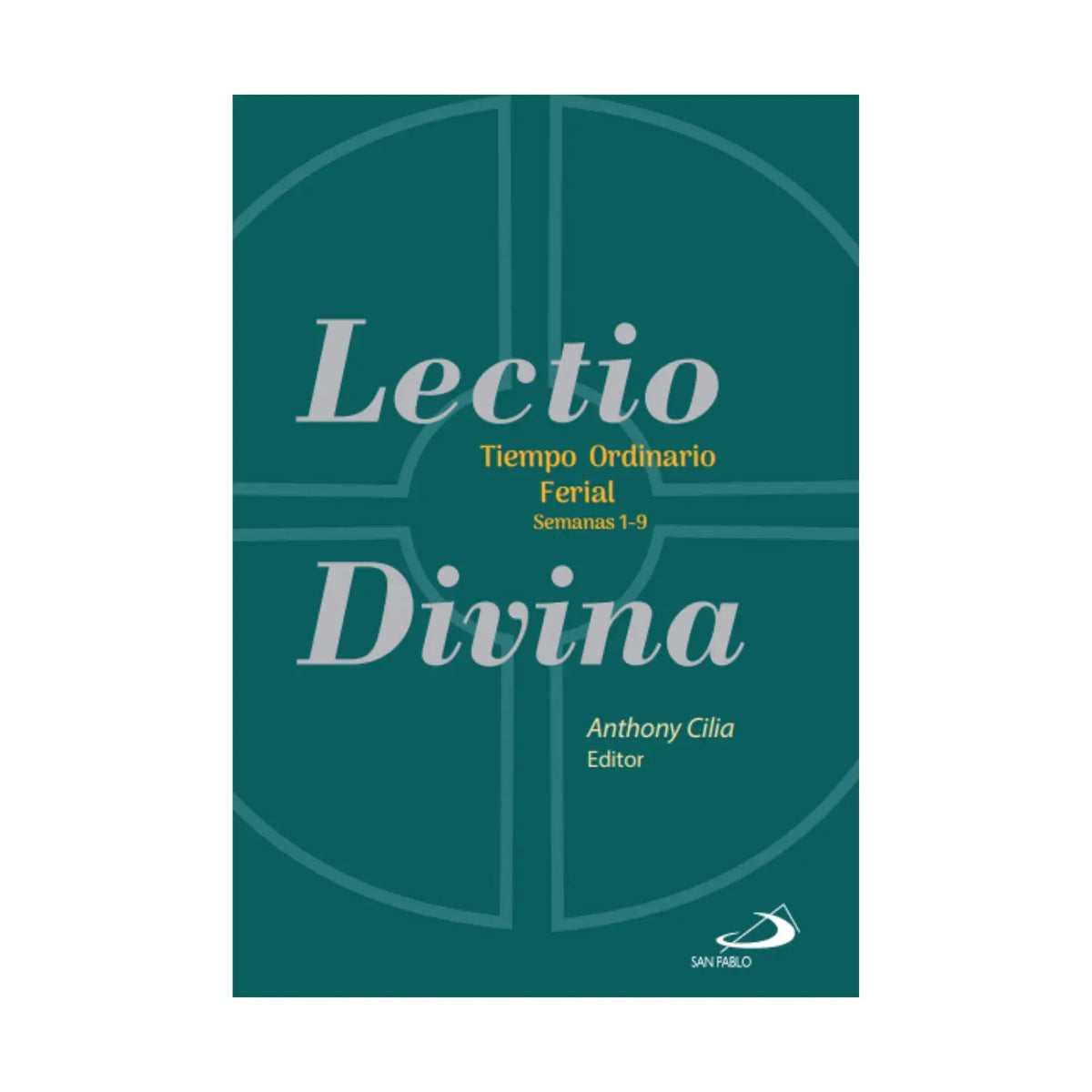 Lectio Divina Tiempo Ordinario Ferial Semanas 1 - 9 – Librería San ...
